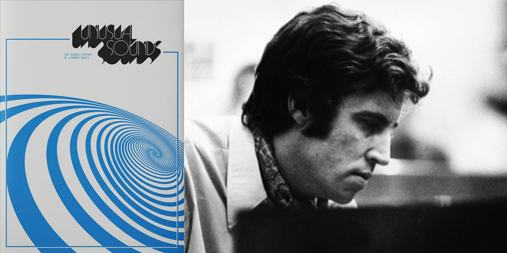 An Excerpt from Unusual Sounds: The Hidden History of Library Music, a ...