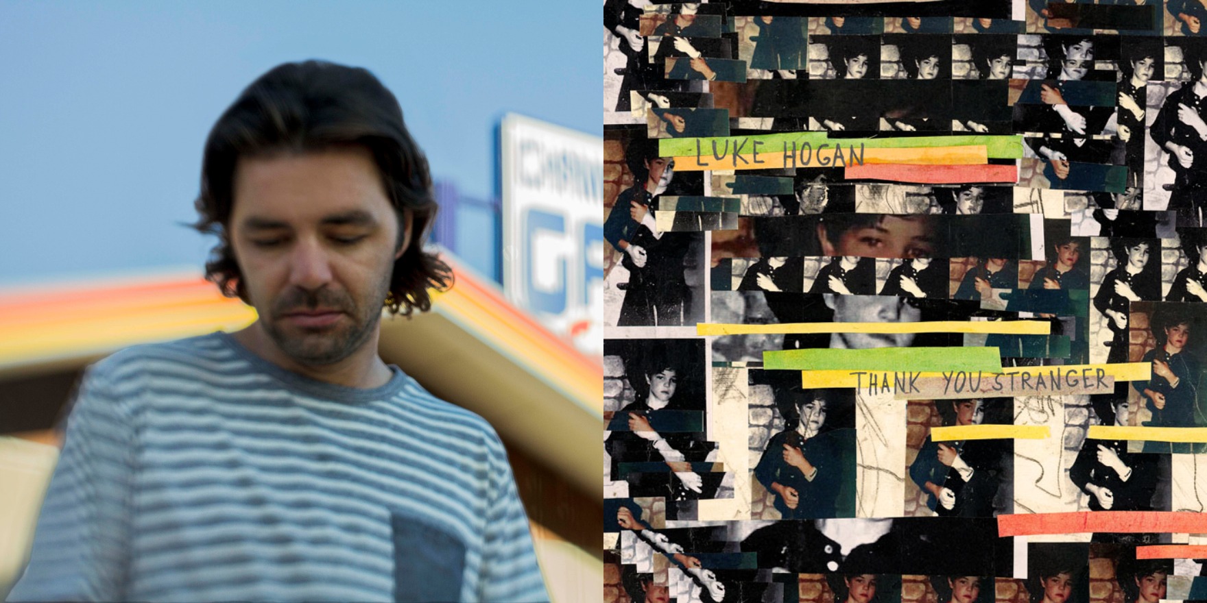 Hear First: Luke Hogan’s Thank You, Stranger